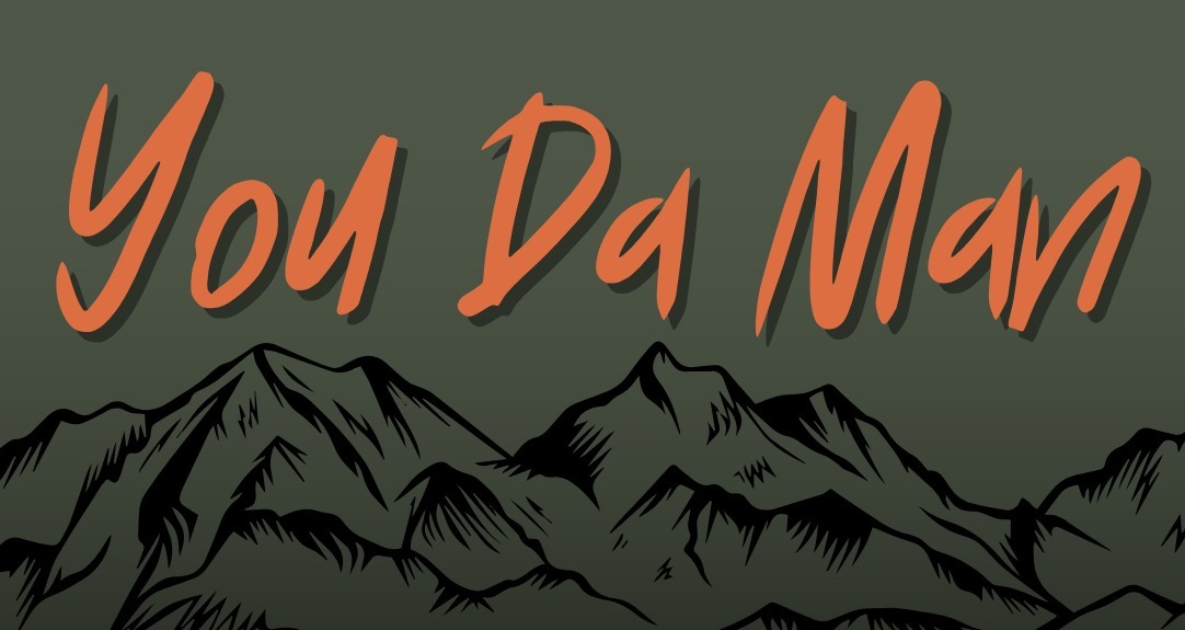 You Da Man