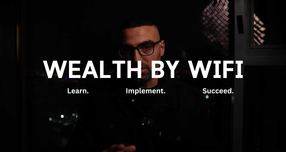 Wealth by WiFi