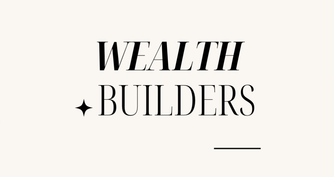 Wealth Builders