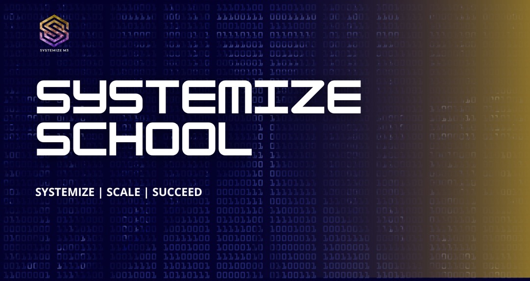 Systemize School