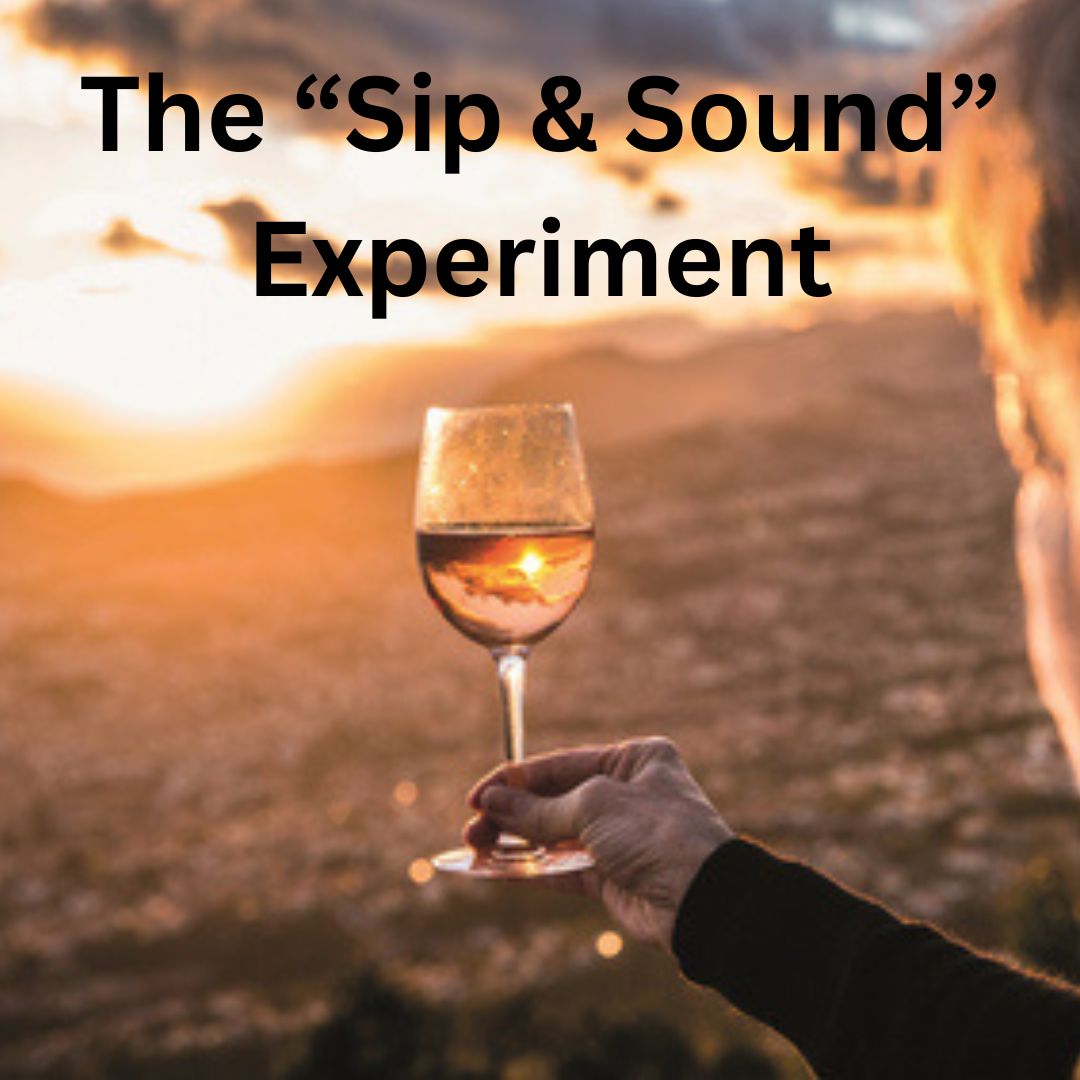 The “Sip & Sound” Experiment🍷 · Wine Ambassador Community