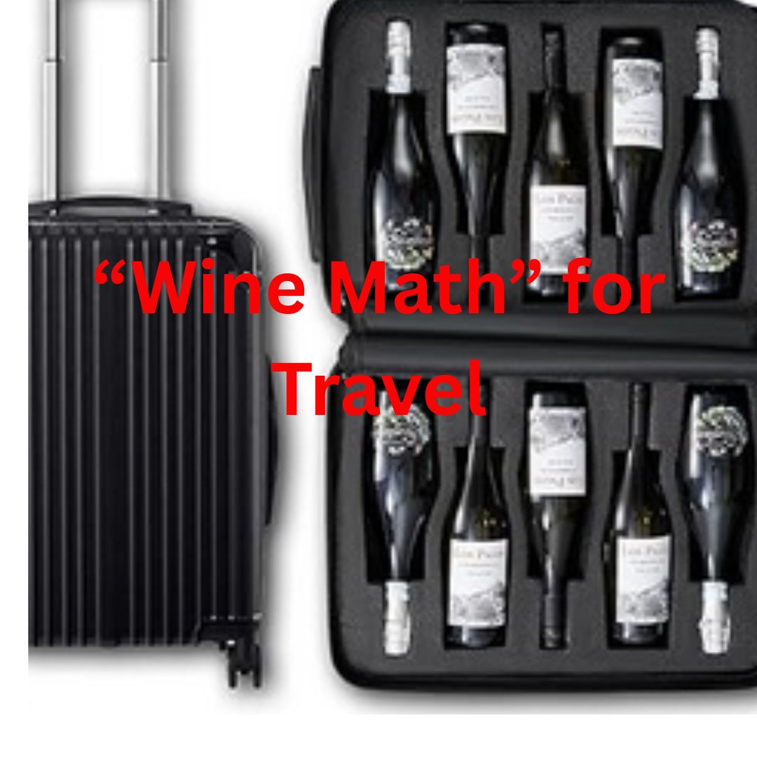“Wine Math” for Travel🍷 · Wine Ambassador Community