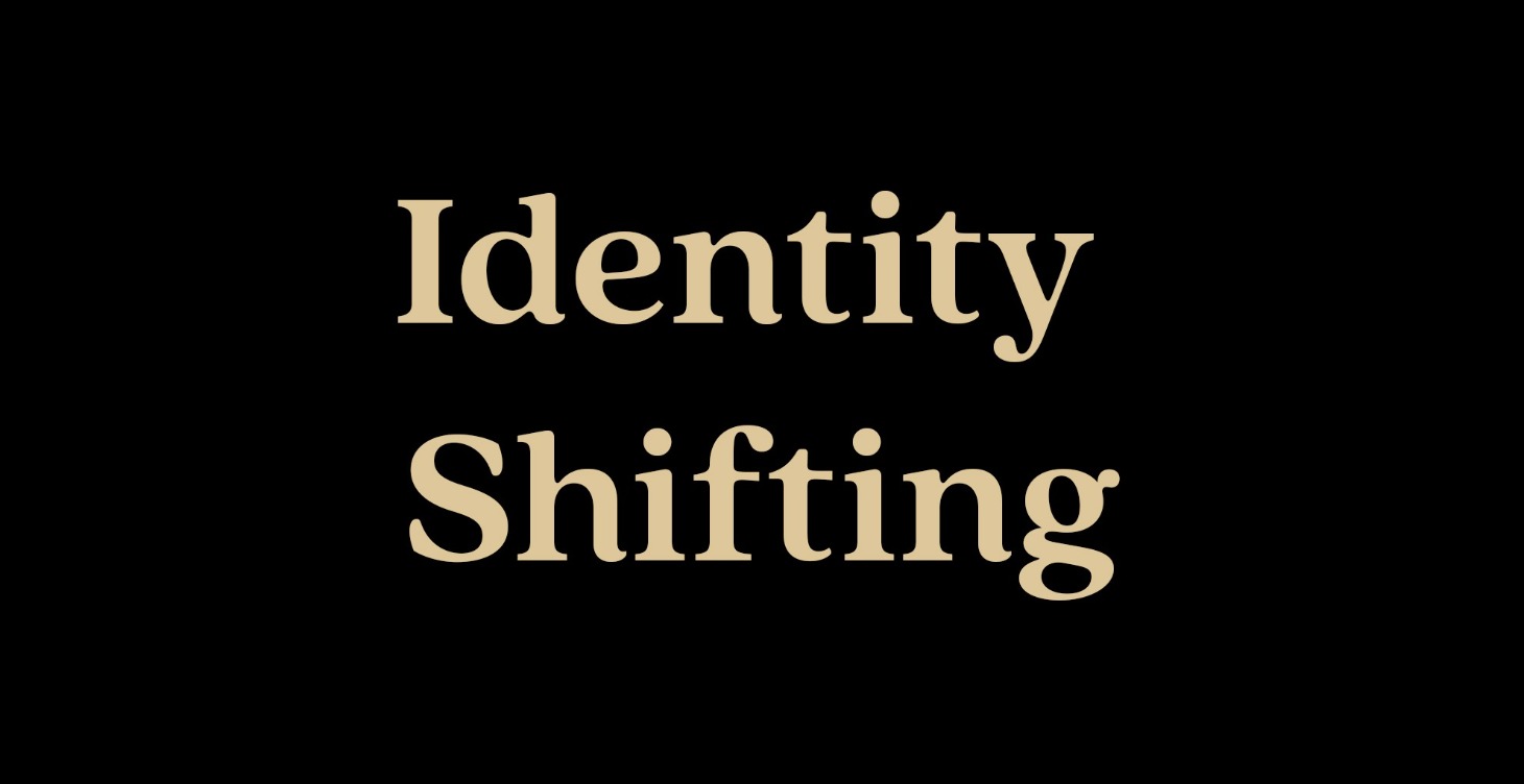 New module - Identity Shifting · Create your Own Reality