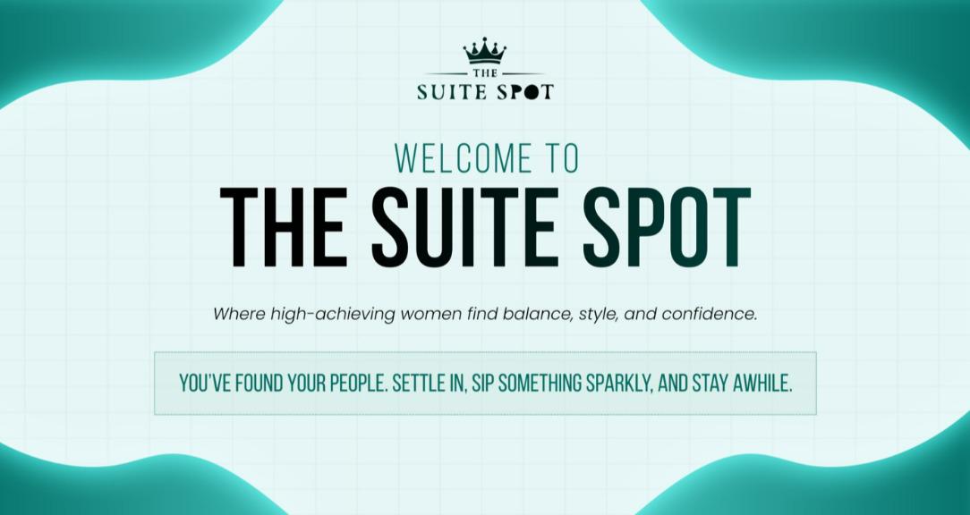Welcome to the Suite 🥂 · The Suite Spot