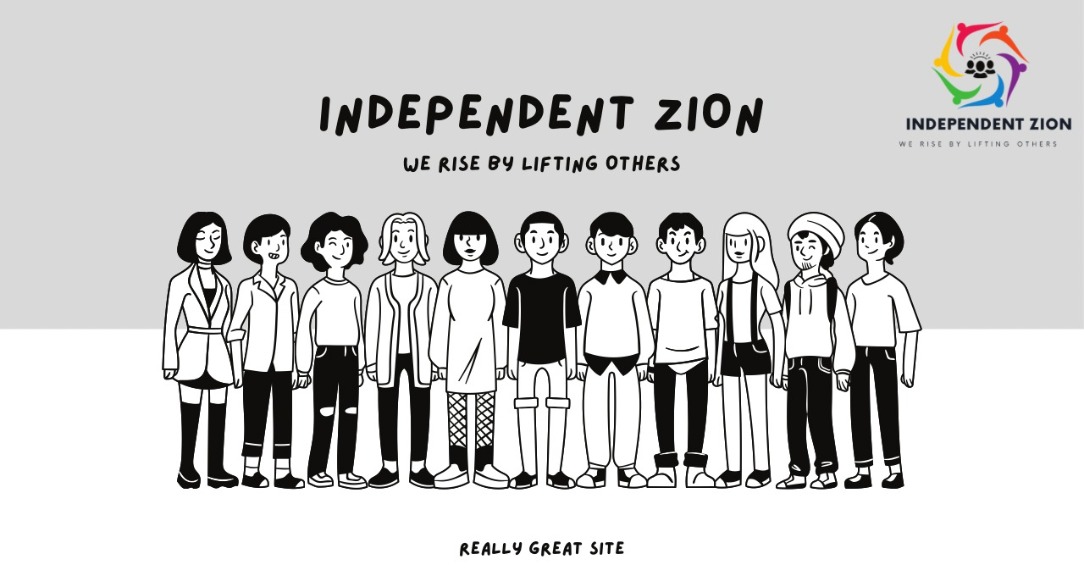 INDEPENDENT ZION
