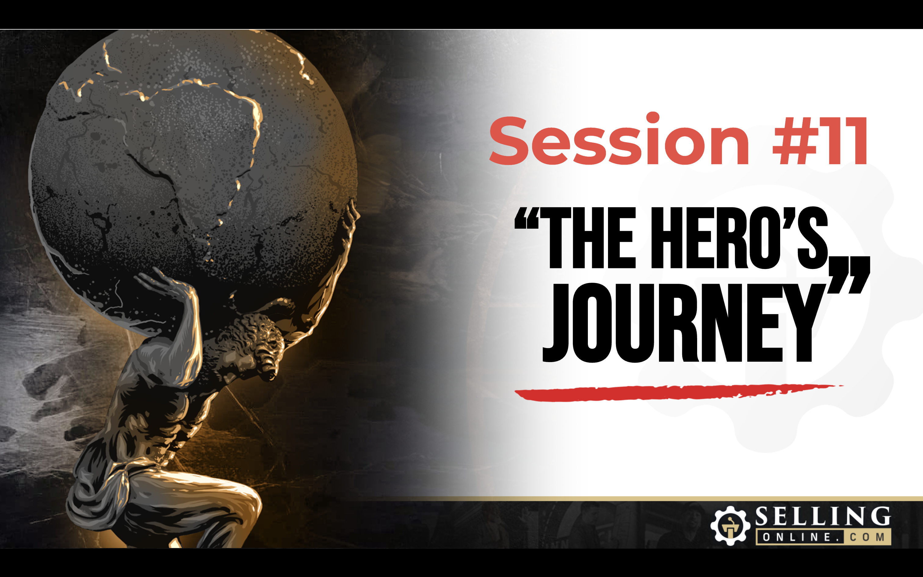 [AHA MOMENTS] Session 11: The Hero's Journey · Selling Online / Prime Mover