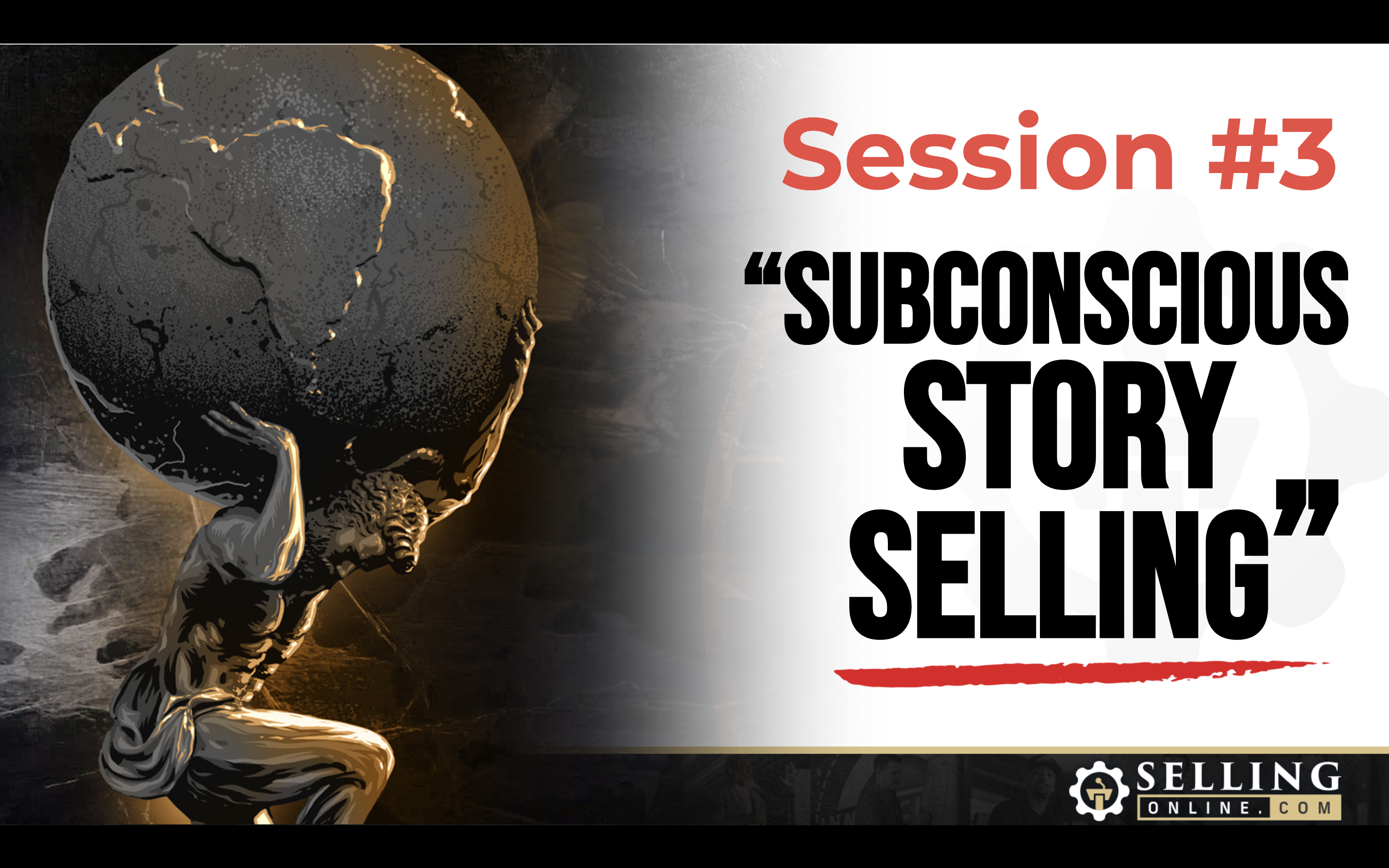 [AHA MOMENTS] Session 3: Subconscious Story Selling · Selling Online ...