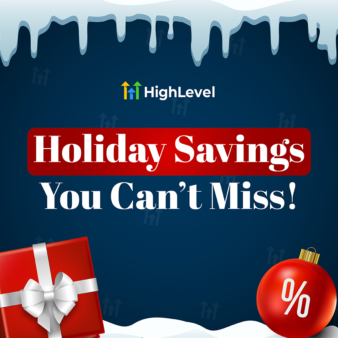 Holiday Savings You Can’t Miss! 🎅🎄 ️☃️ · GoHighLevel w/ Robb Bailey
