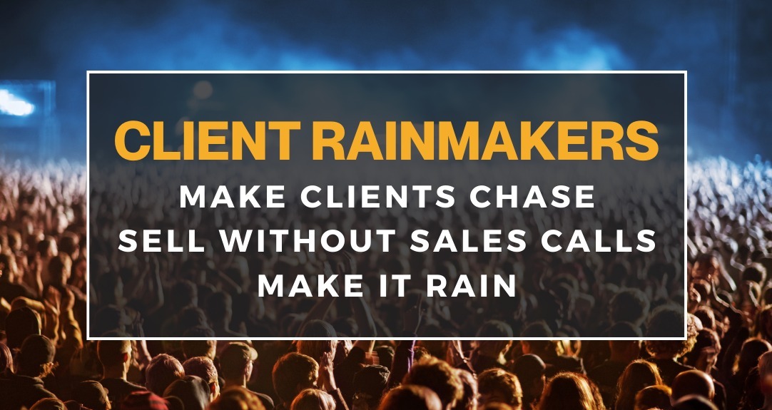 Client Rainmakers