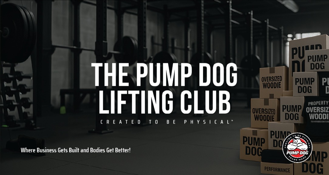 OUR VISION · The Pump Dog Lifting Club