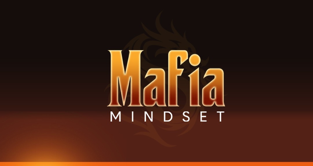Mafia Mindset