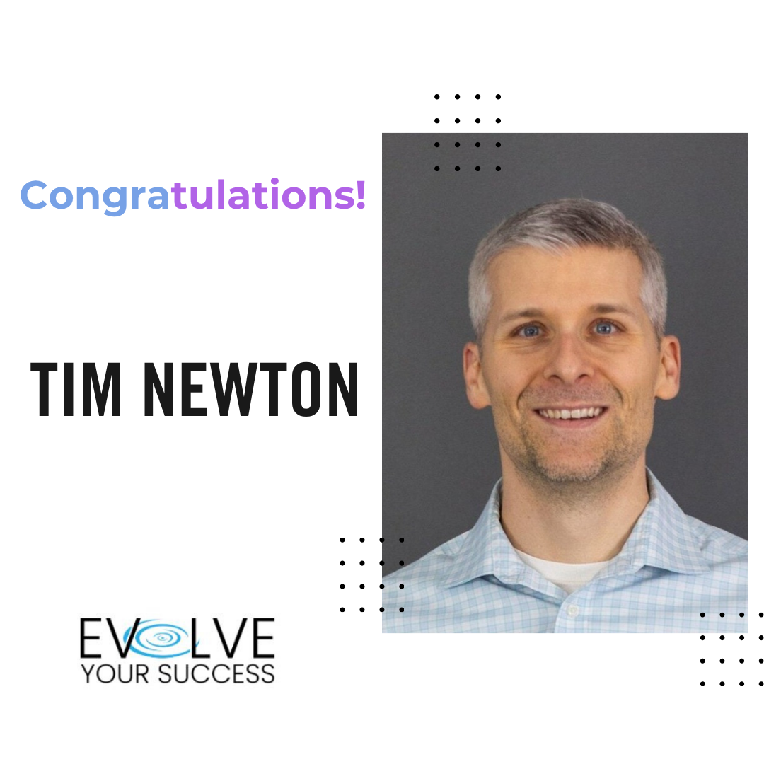 🎓 Graduate Spotlight — Tim Newton · Evolve Your Success