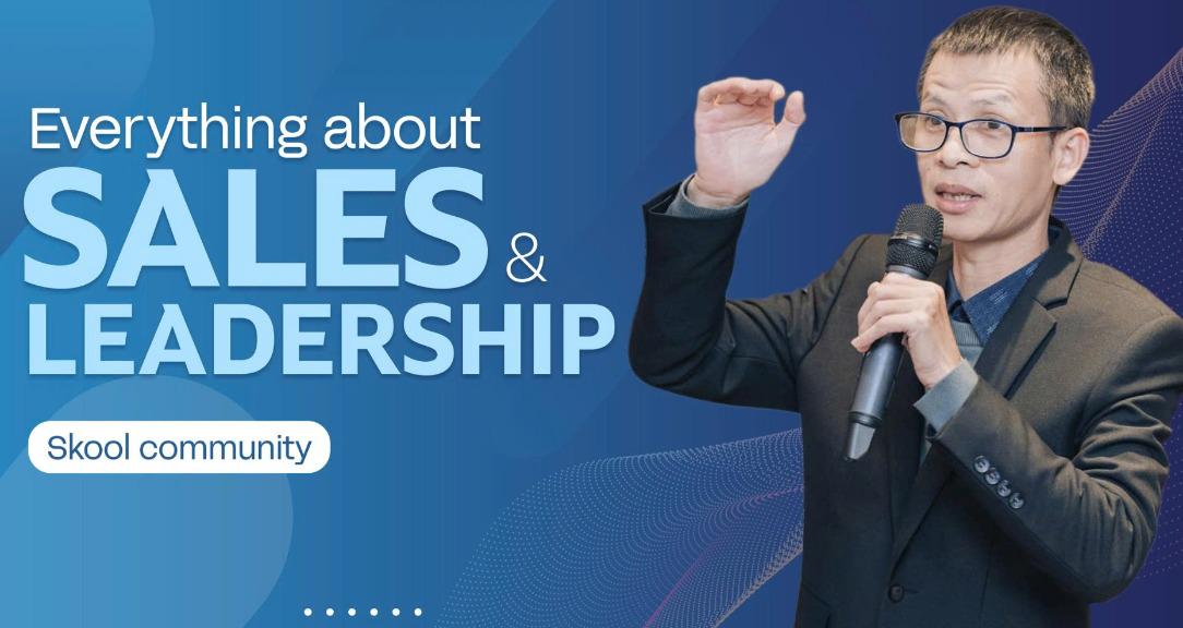 Lời chào mọi người · EVERYTABOUT SALES & LEADERSHIP