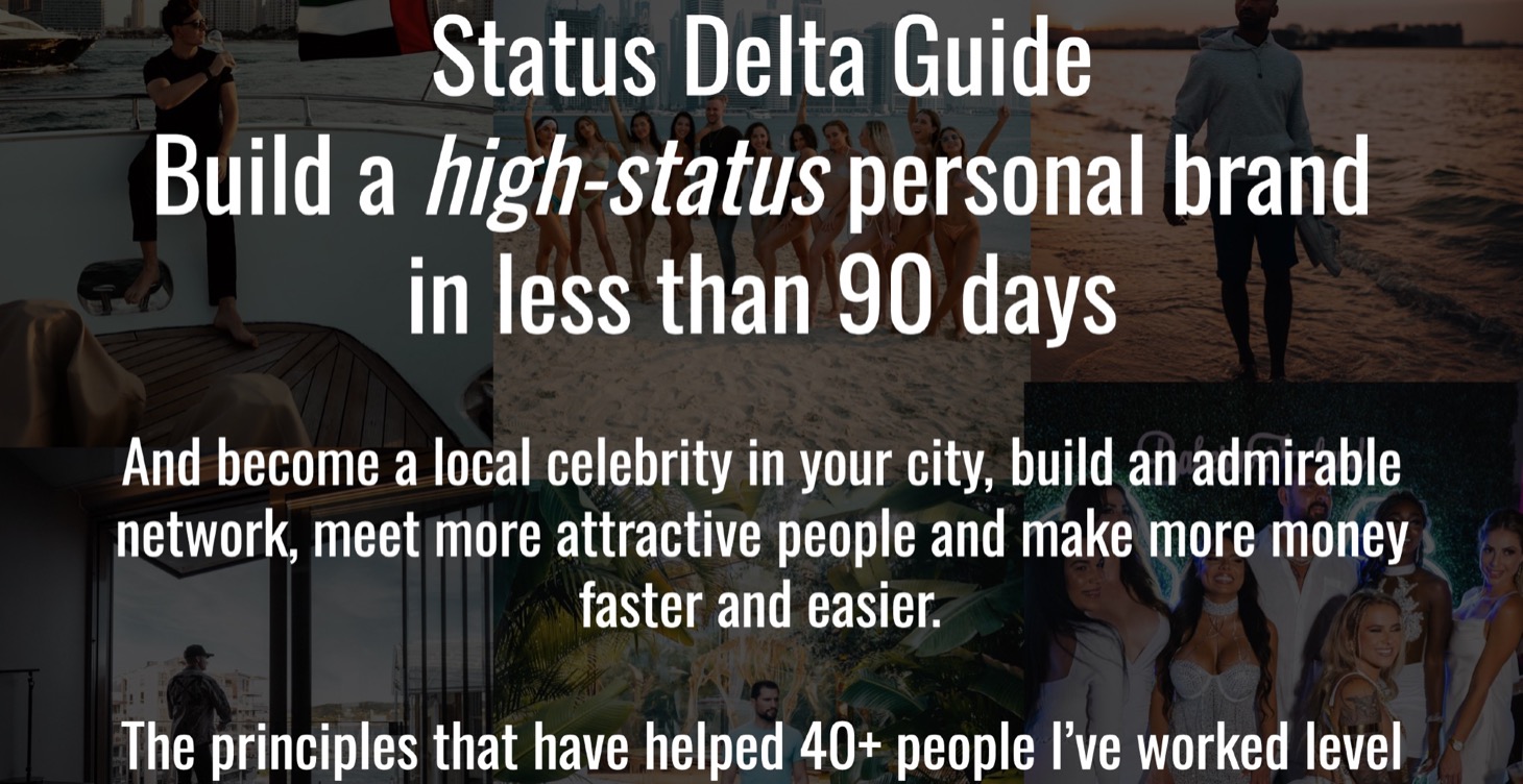 How To Build A High Status Personal Brand - Status Delta Guide · Status ...