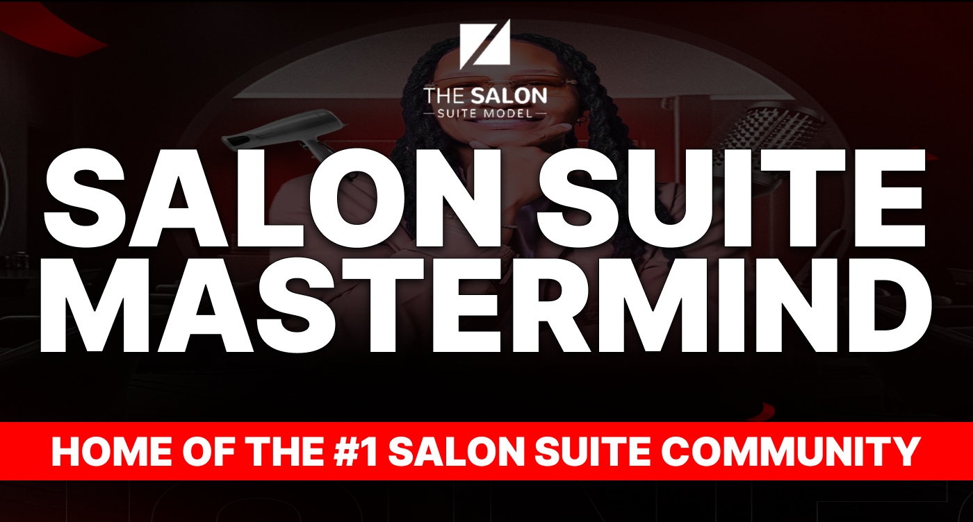 Salon Suite Mastermind