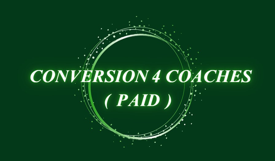 Conversion 4 Coaches 𝒫𝒜𝐼𝒟