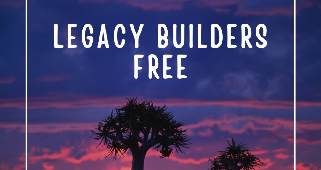 Legacy Builders (Free) · General discussion