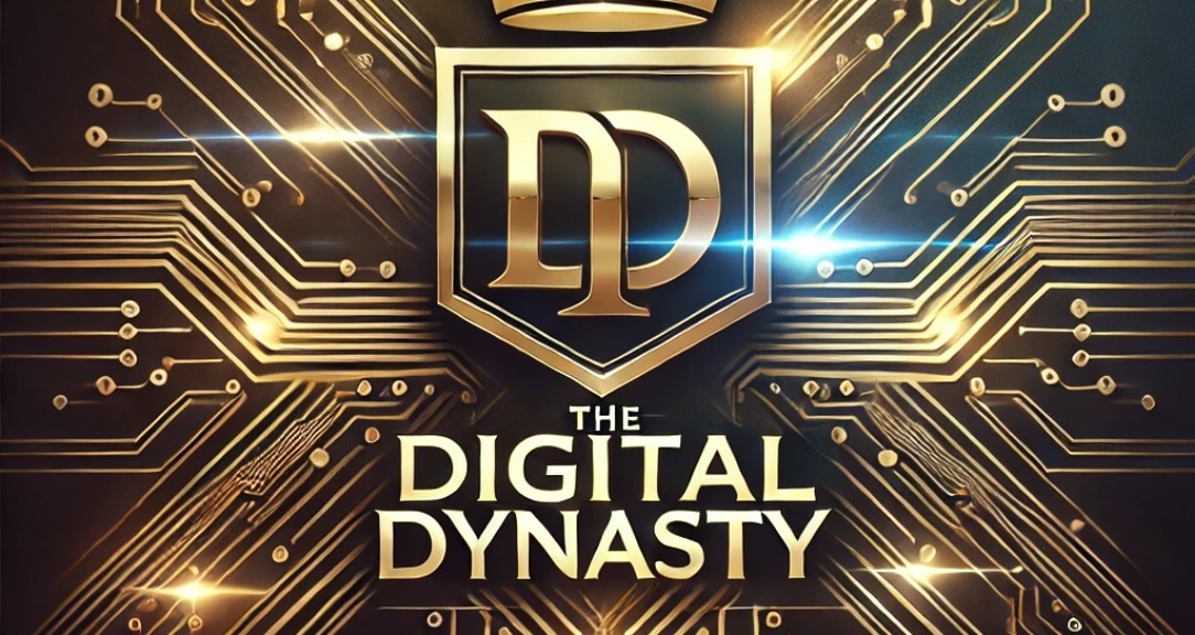 The Digital Dynasty