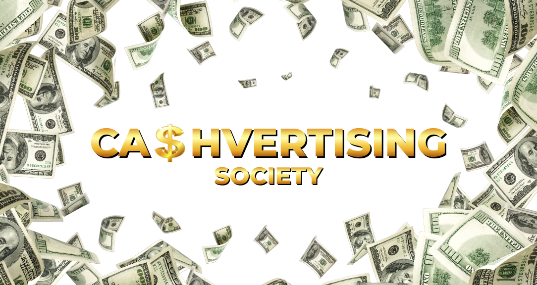 Cashvertising Society