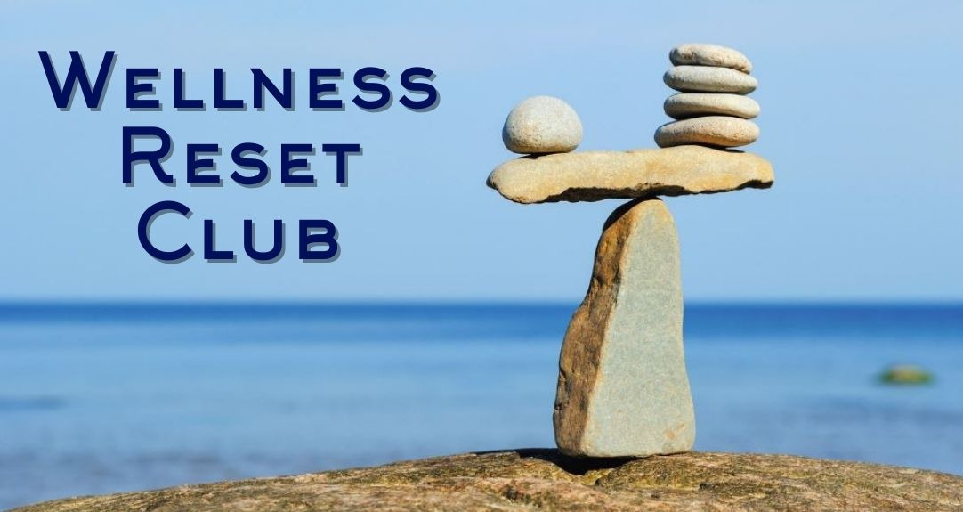 Wellness Reset Club [INACTIVE]