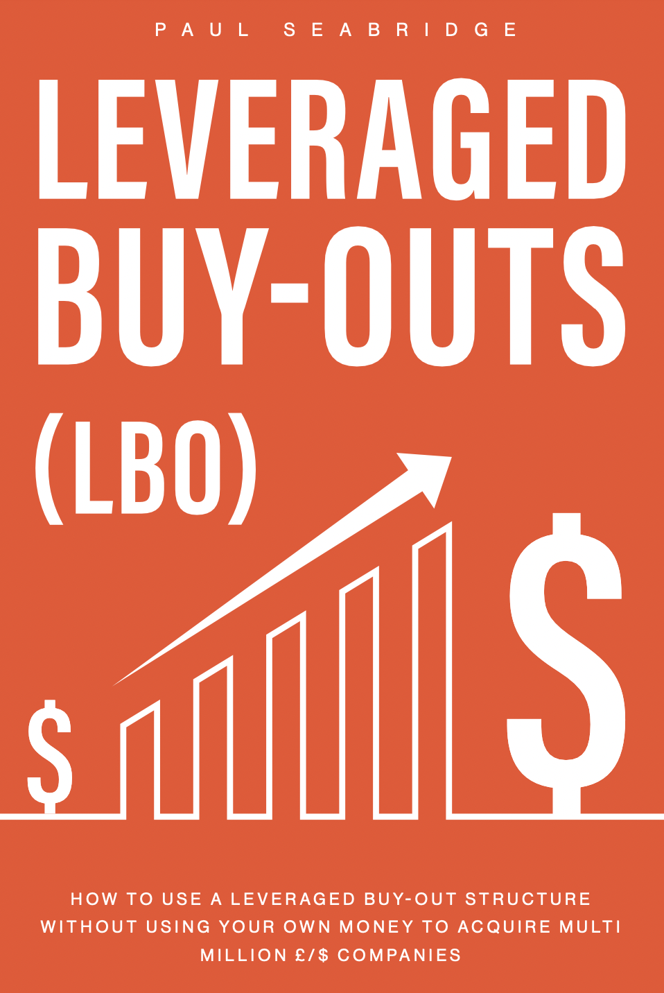 👉 How to use a leveraged buyout structure to acquire multi ...
