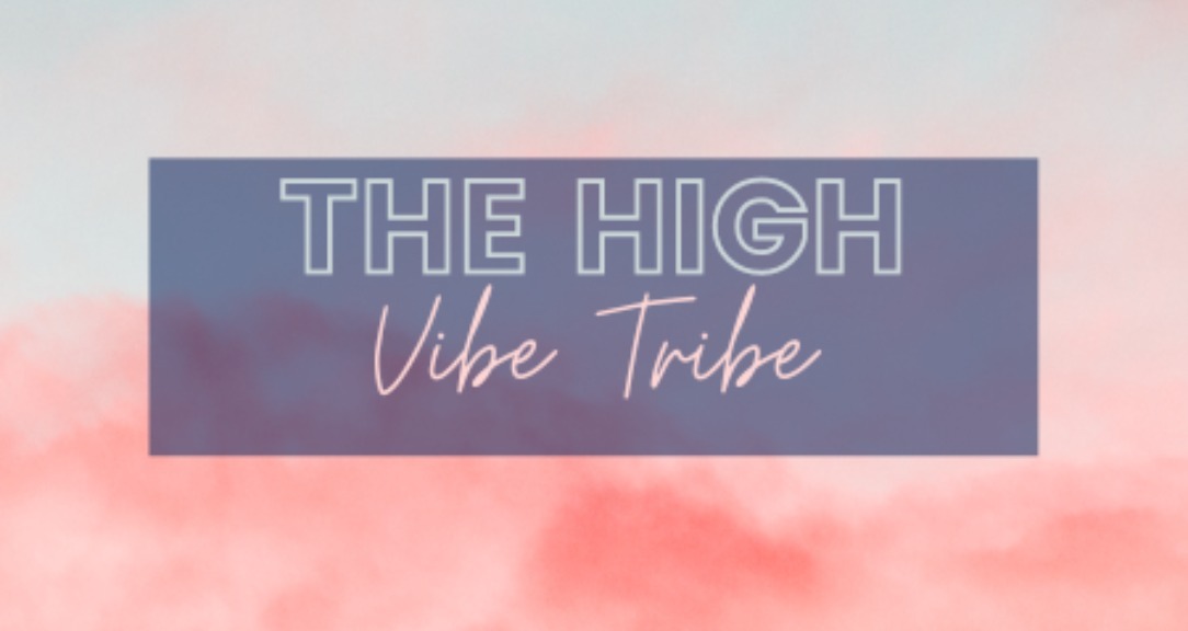 The High Vibe Tribe