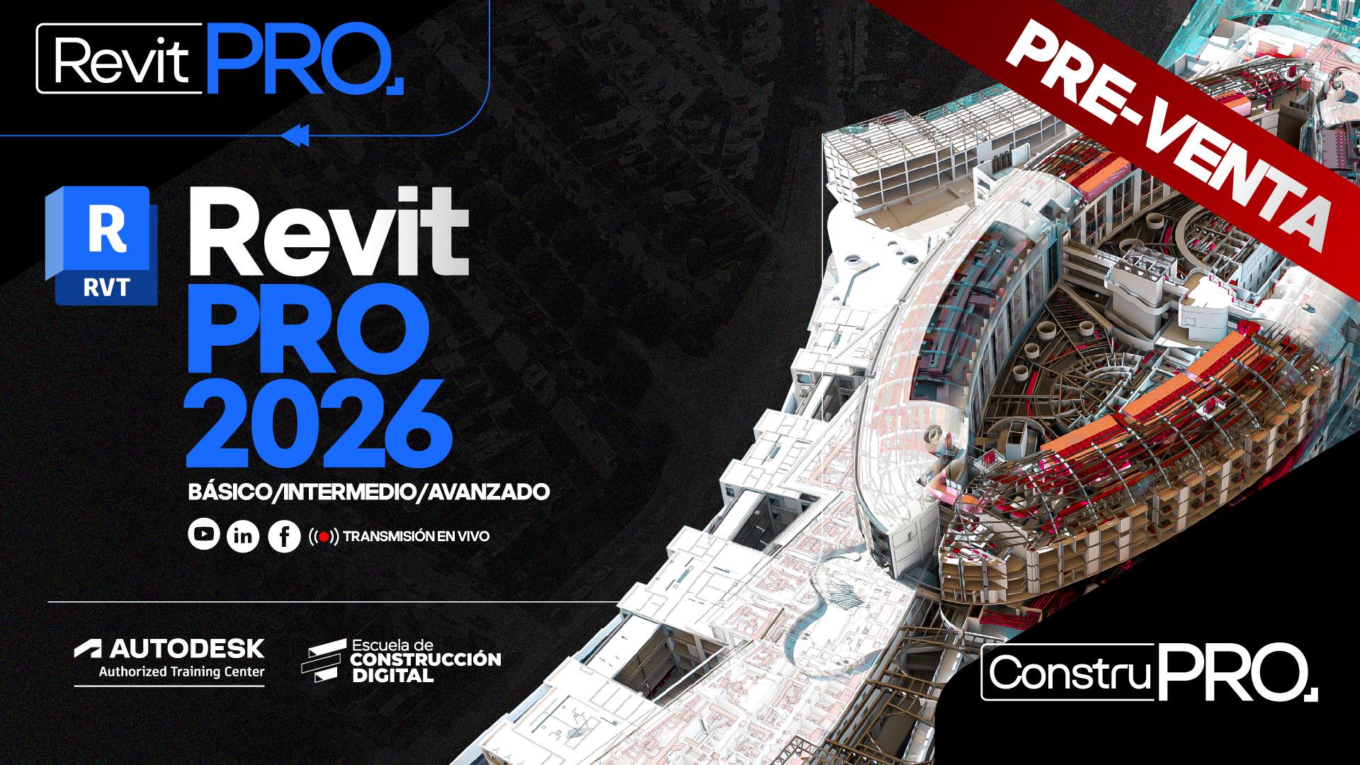 Revit PRO 2026 | Básico - Intermedio - Avanzado | Información · ConstruPRO