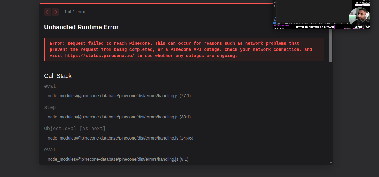 Generating embeddings for the document --- ⨯ PineconeConnectionError: Request failed to reach ...