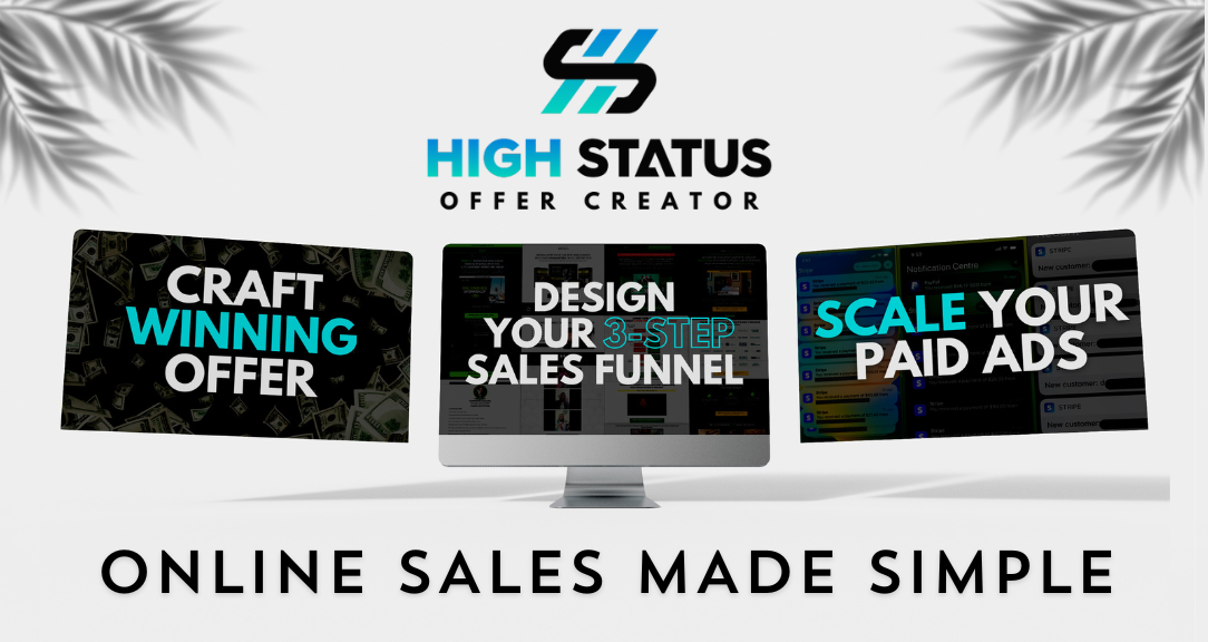 The High Status Offer Creator