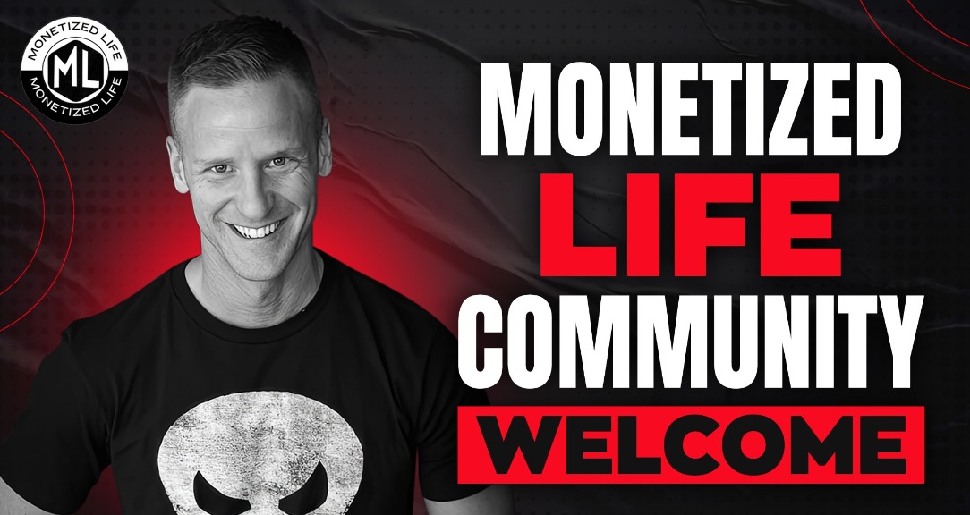 Monetized Life
