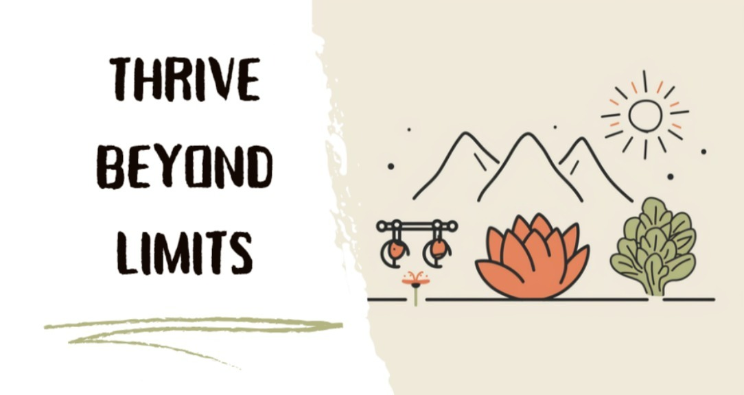 Thrive Beyond Limits