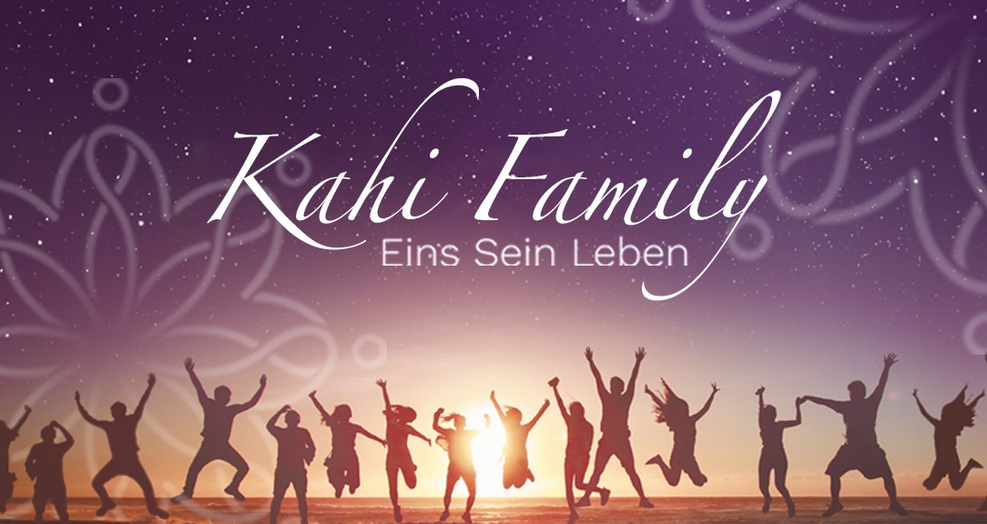 Die Quelle macht's · Kahi Family – Eins Sein Leben