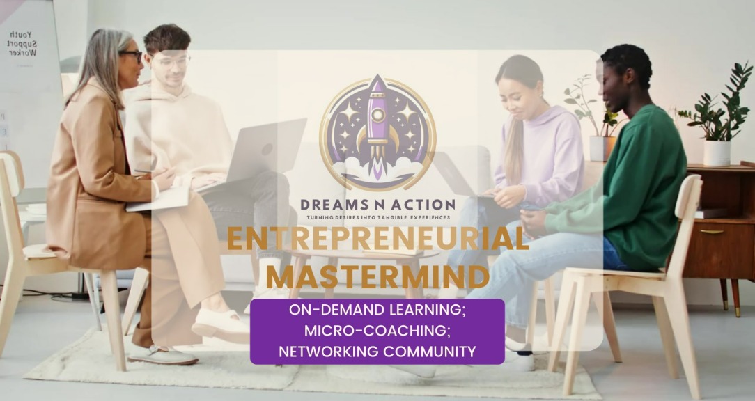 Dreams-N-Action Mastermind