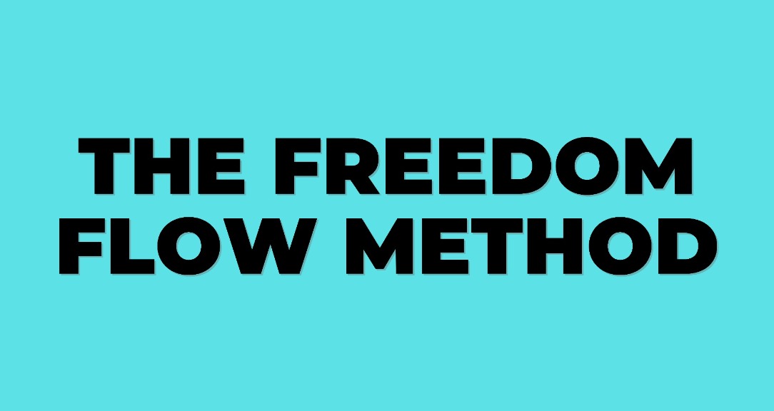 The Freedom Flow Method
