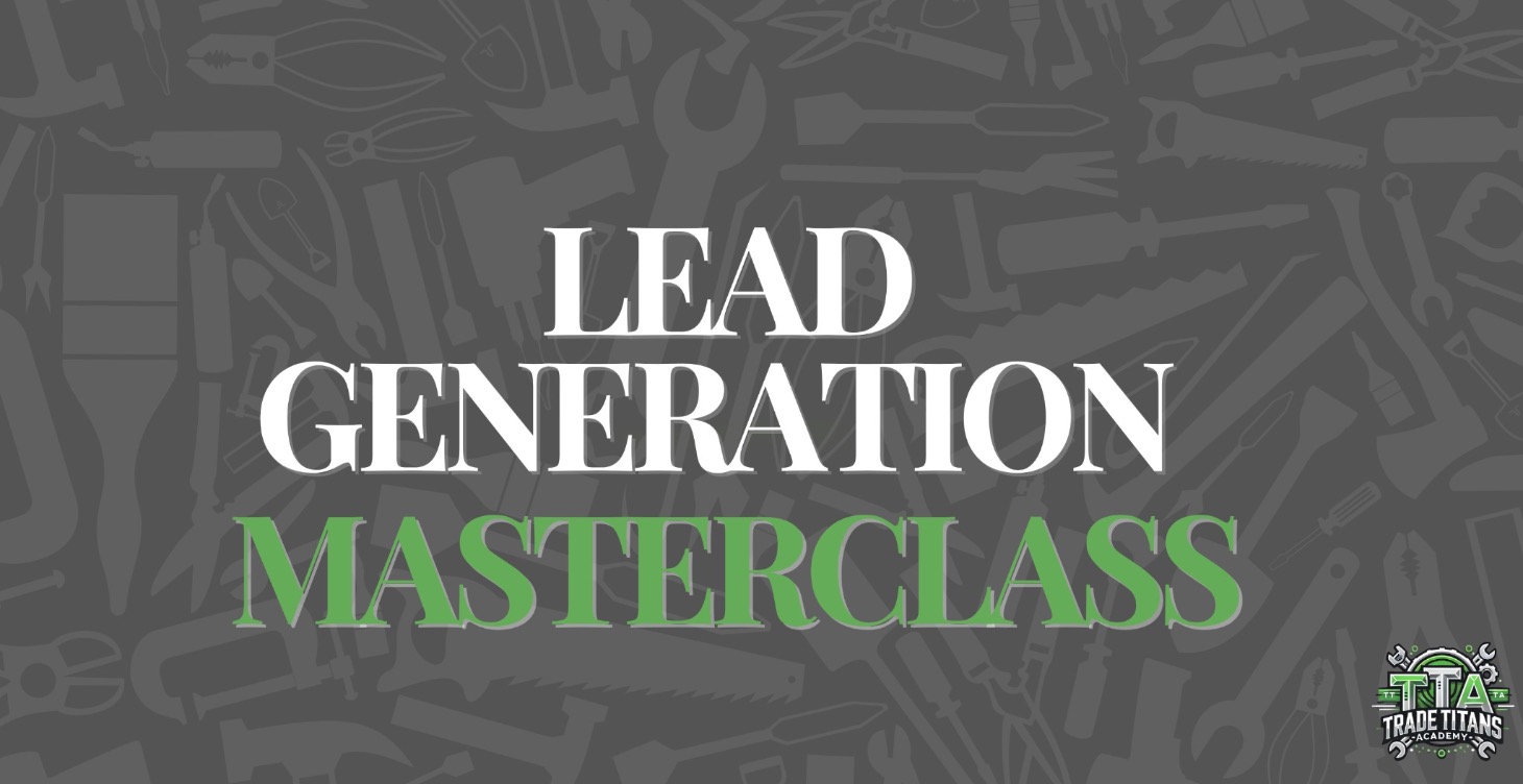 New page - Lead Generation Masterclass · Trade Titans Academy
