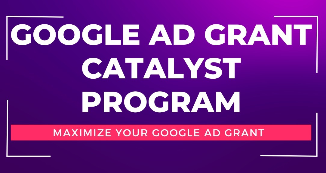 Google Grant Catalyst Program