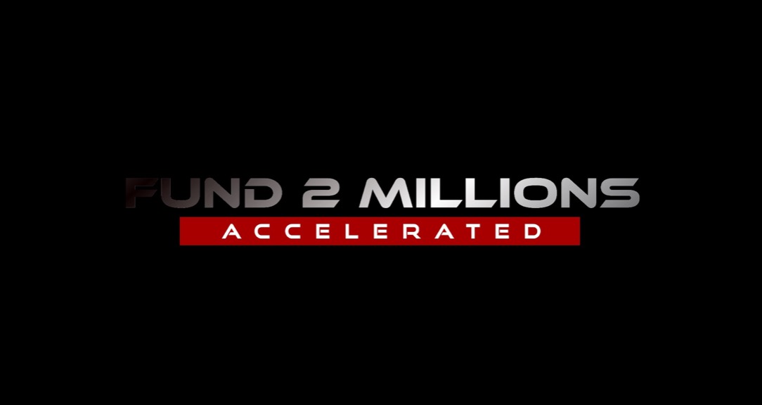 FUND 2 MILLIONS ACCELERATOR