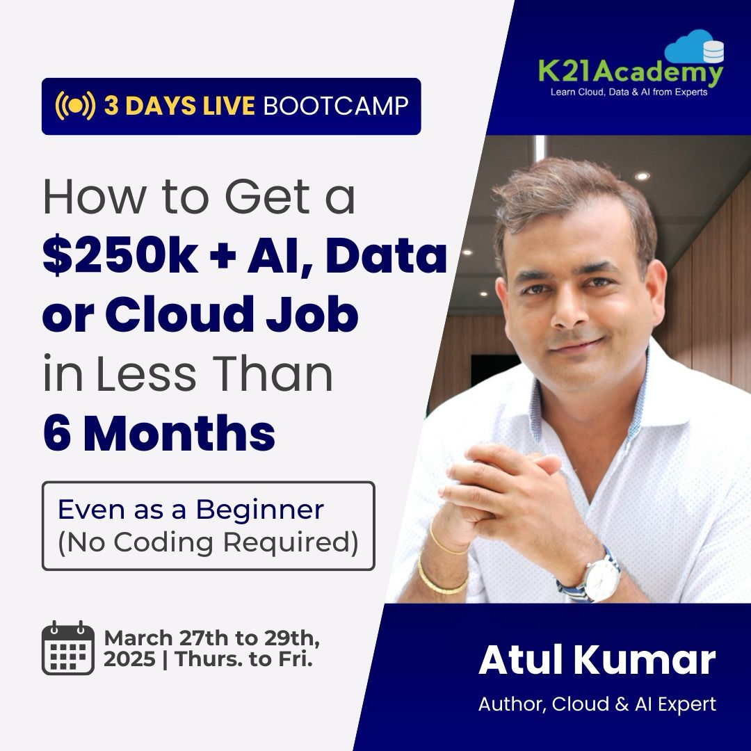 We are coming up with a brand new 3-day workshop next week! · AI, Data & Cloud @ K21Academy