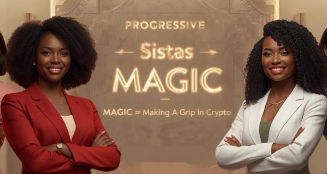 Members · Progressive Sistas MAGIC