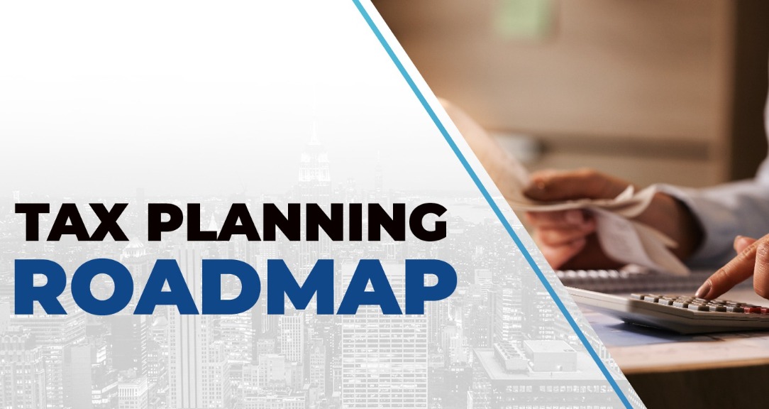 Tax Planning Roadmap