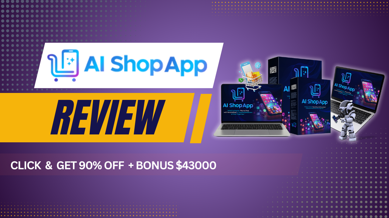AI ShopApp Review: Is This the Easiest Way to Tap into the $494B ...