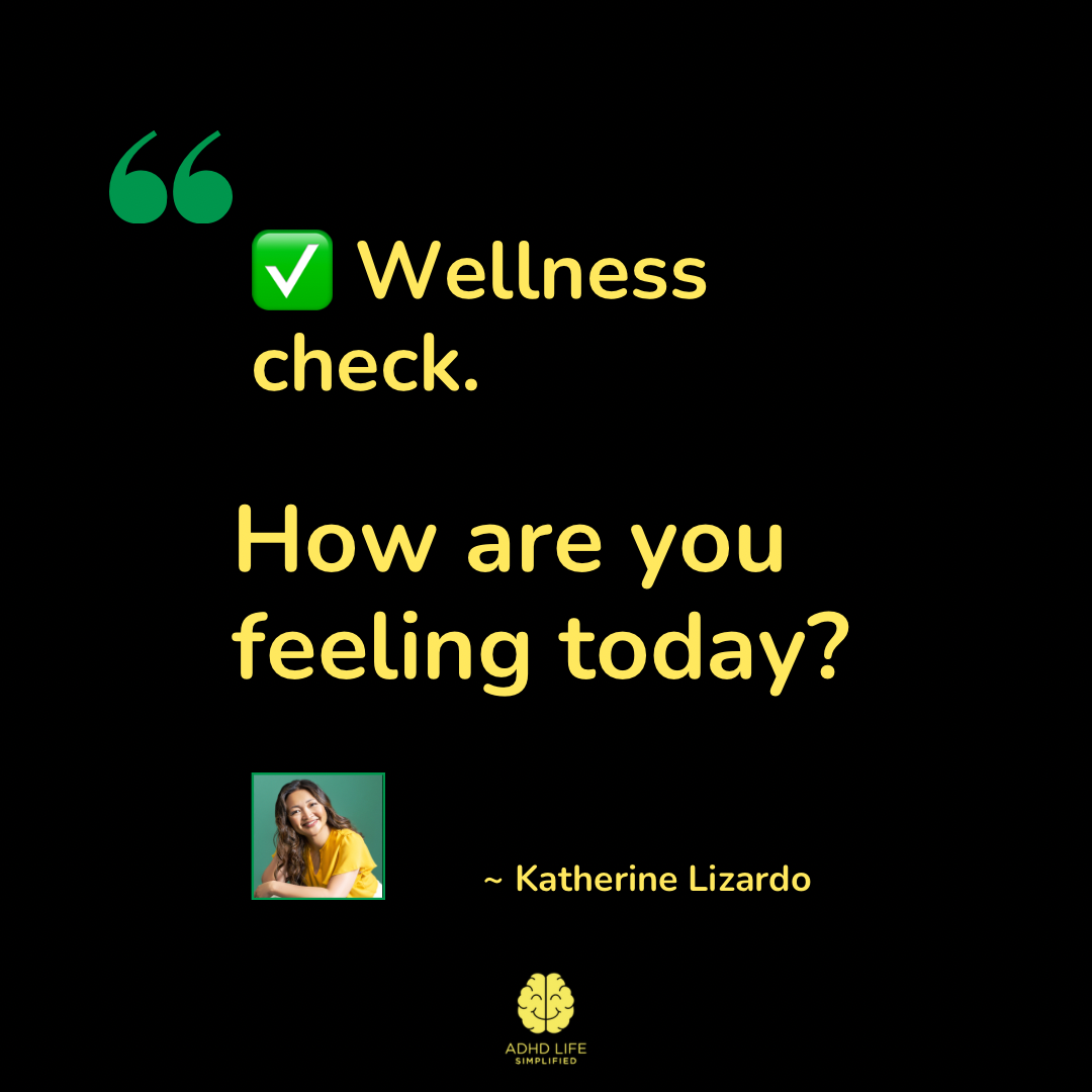 How are you feeling today? · Thriving ADHD Mompreneurs