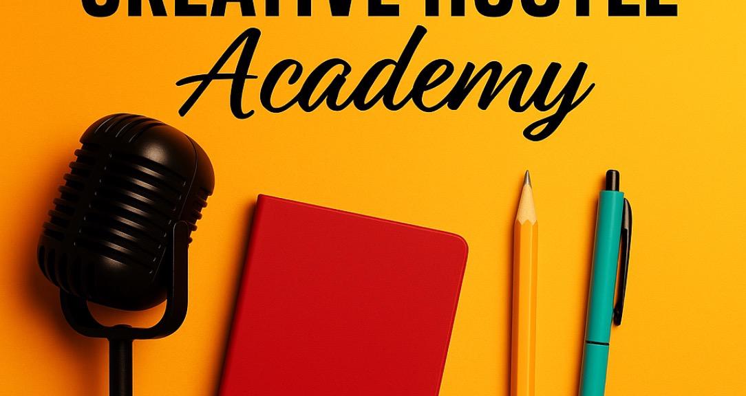 The Creative Hustle Academy