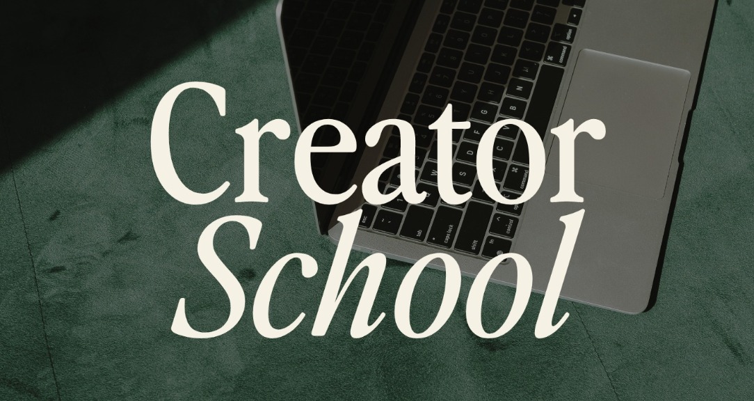 Creator School