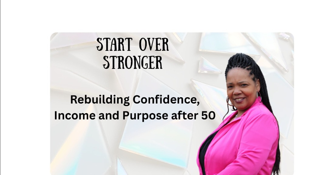 Starting Over Strong After 50