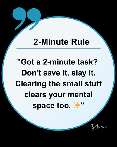 Save Mental Energy With The 2-Minute Rule · Community Builders