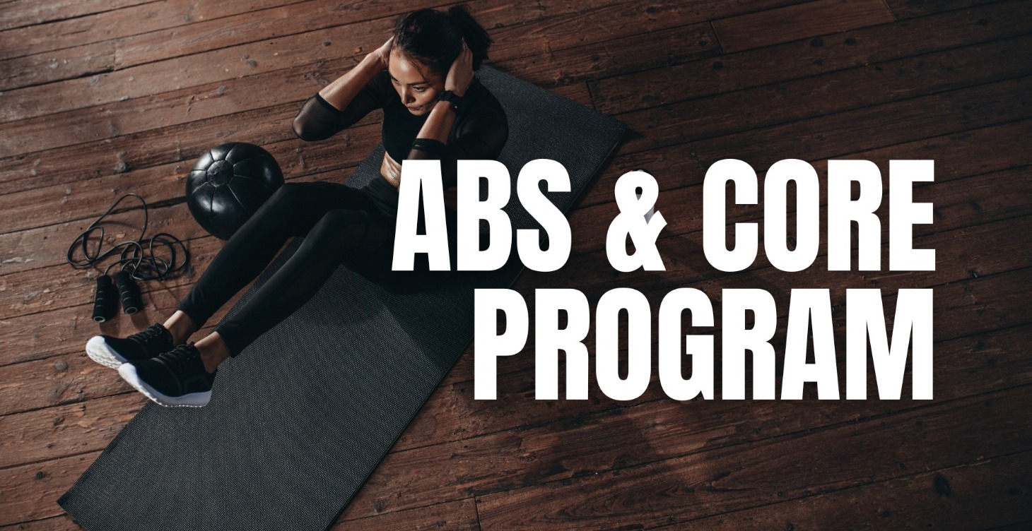 What Is the Core? - Abs & Core Program · Fit & Healthy University
