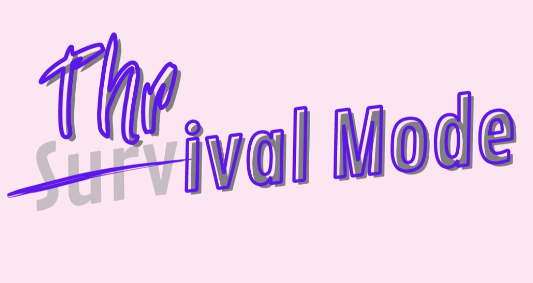 Intro · Thrival Mode