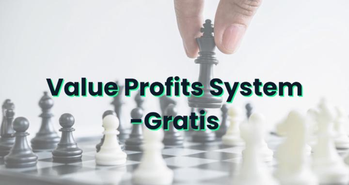 Value Profits System - Gratis