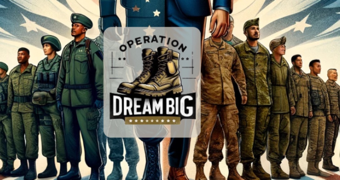Operation: Dream Big